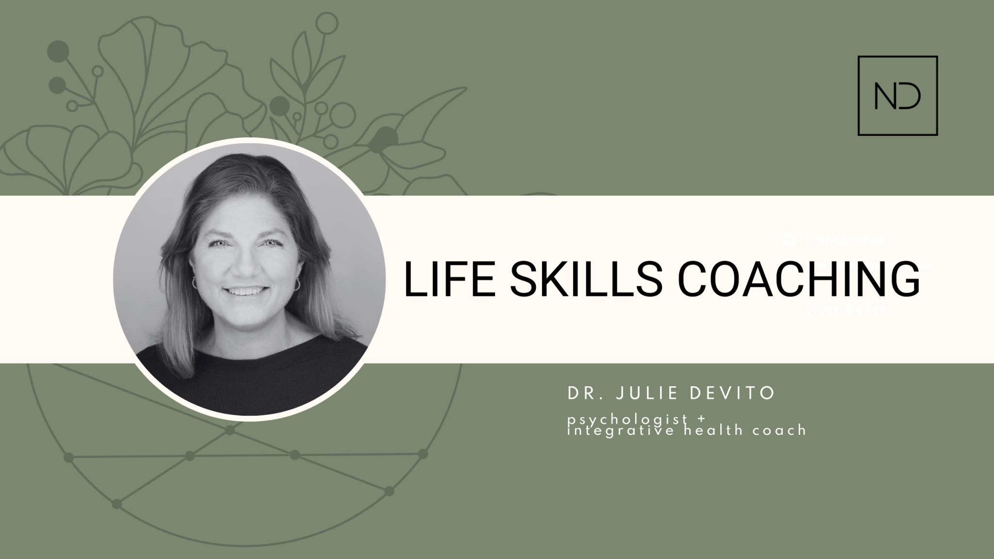Life Skills Coaching - Dr. Julie DeVito